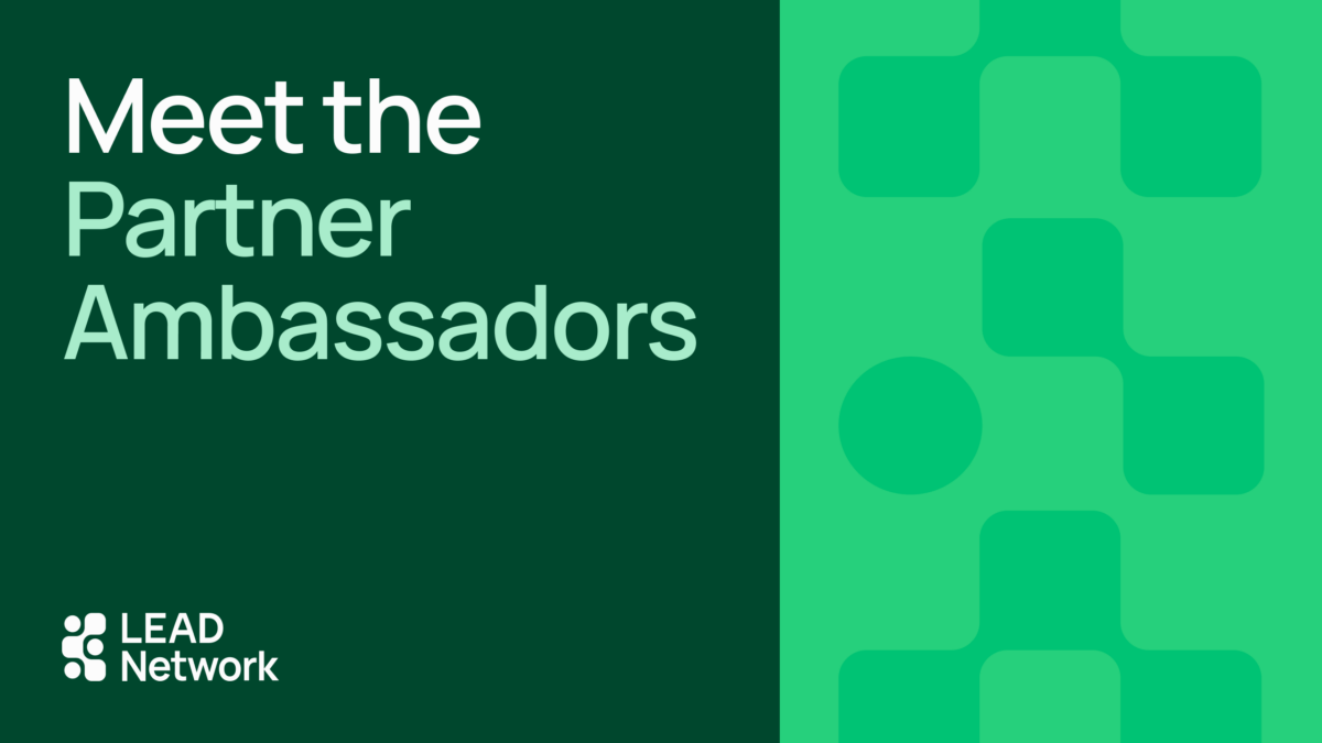 Meet the Partner Ambassadors | LEAD Network